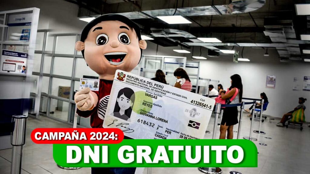 DNI Gratuito 2024: ¡Reniec entregará 350,000 DNI gratis!